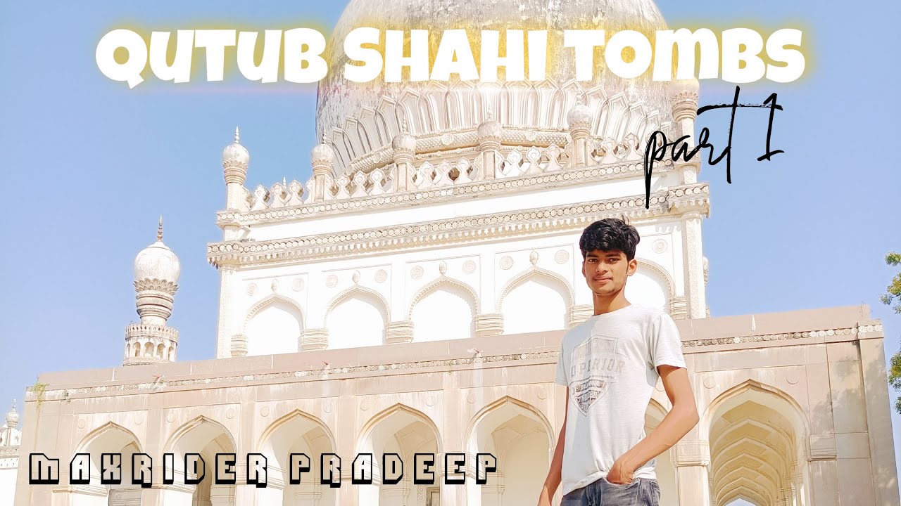 Qutub Shahi Tombs | Sunday Ride | Maxrider Pradeep - YouTube