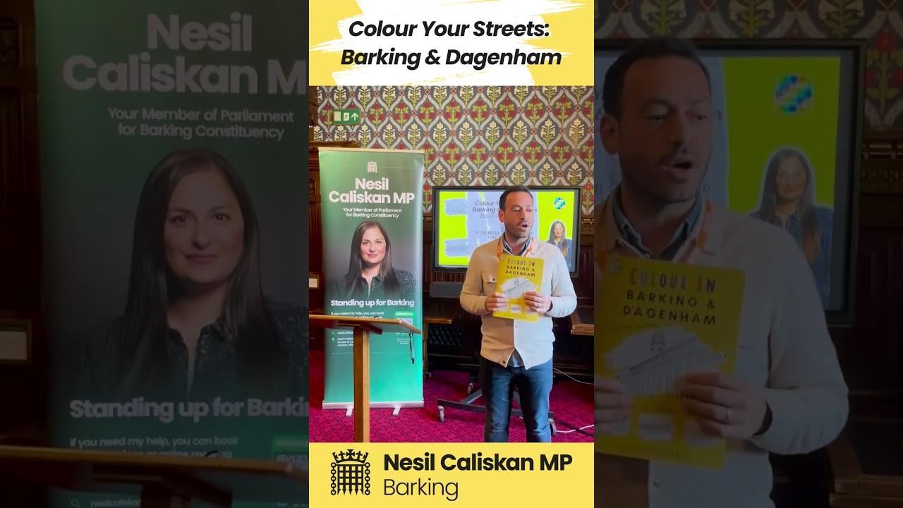 My Work - Nesil Caliskan MP for Barking