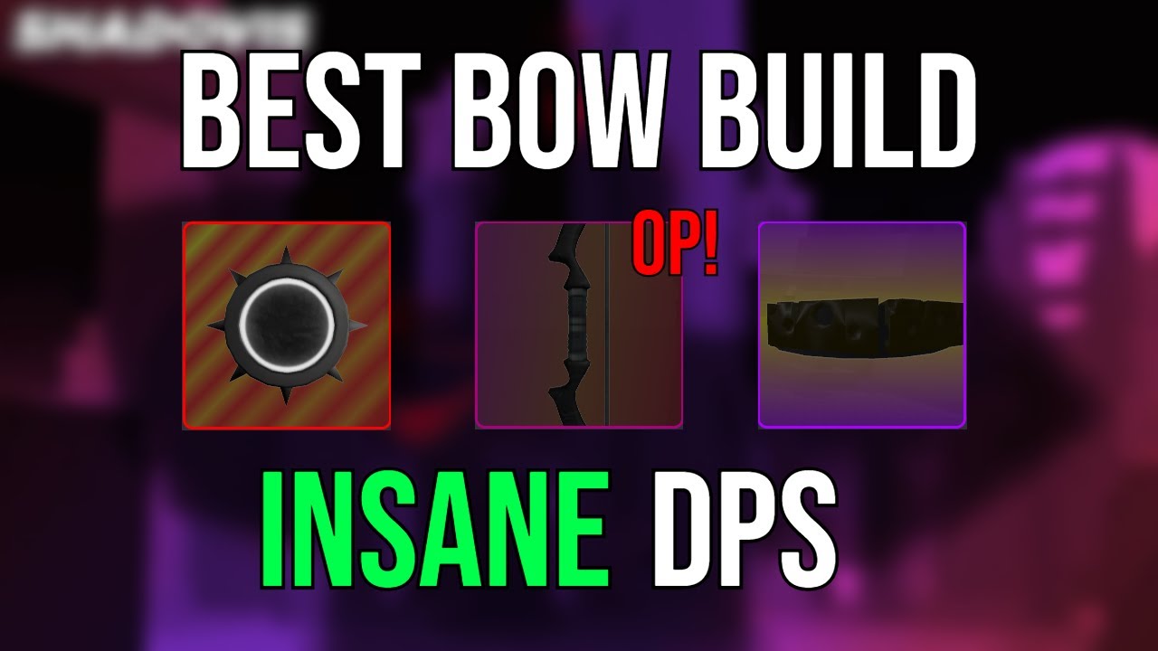 This Is The HIGHEST DAMAGE Bow Build! | ROBLOX Shadovis RPG - YouTube