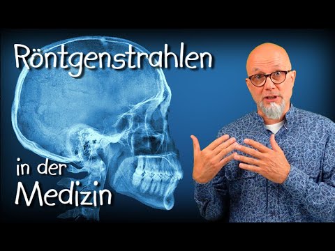 Röntgenstrahlen in der Medizin