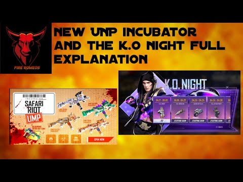 New UMP Incubator and K.O Night full explanation - YouTube