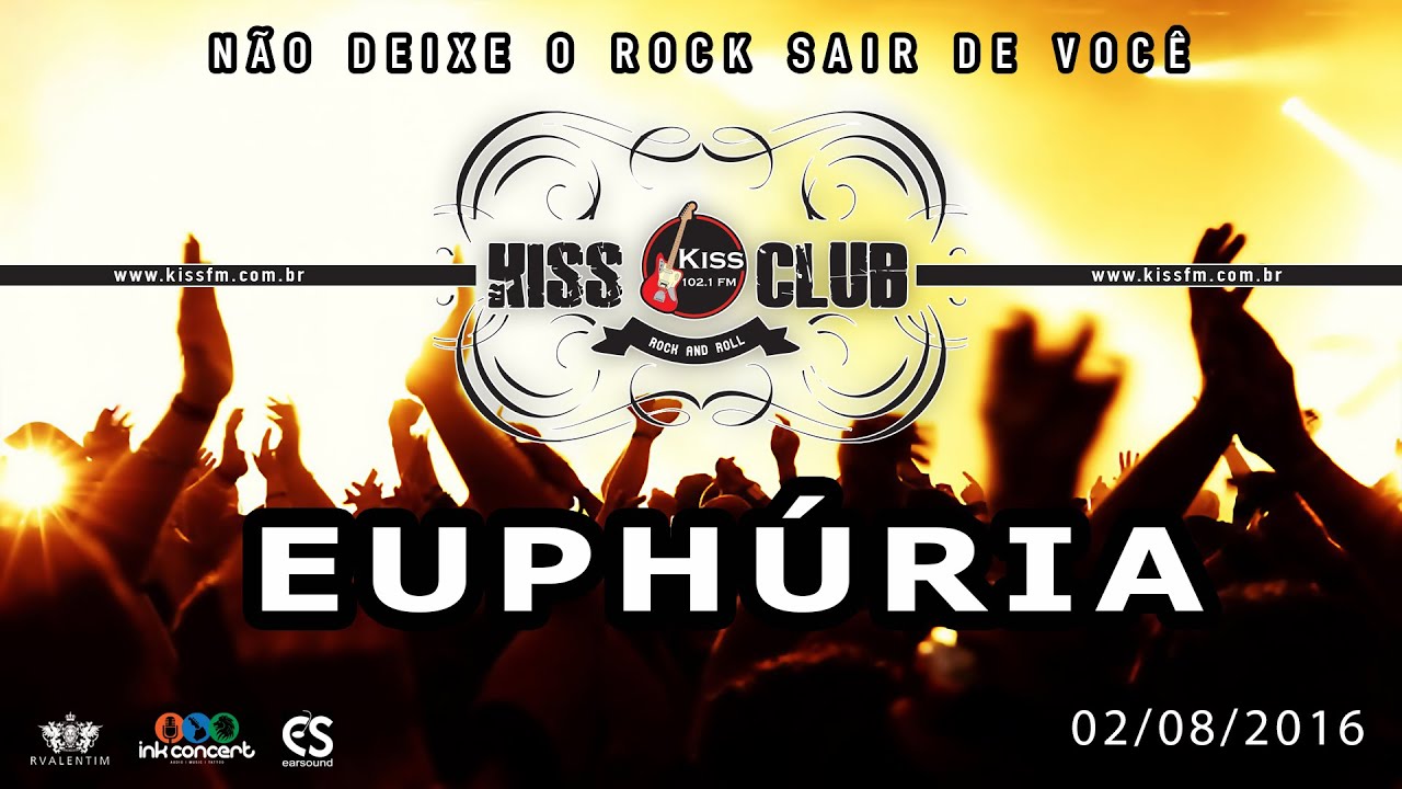 KISS CLUB - EUPHURIA - 02/08/2016 - YouTube