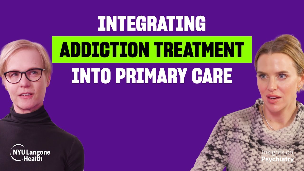 🩺 Integrating Addiction Treatment into Primary Care | Dr. Jennifer ...