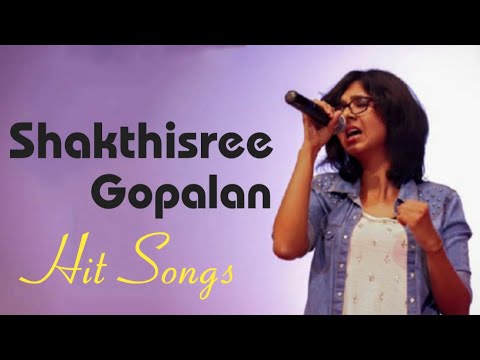 Shakthisree Gopalan Hits|Tamil Hit Songs|#Shakthisree - YouTube