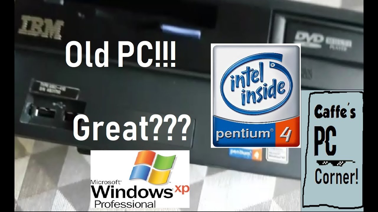 IBM NetVista 41G! - Old Desktop PC with Pentium 4 - CPC - YouTube