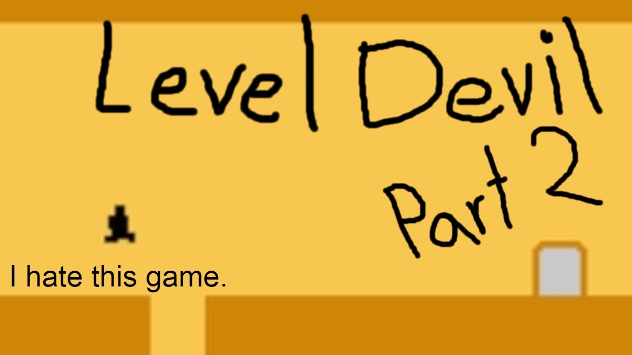 How Do I NOT GET BETTER?! || Level Devil [Part 2] - YouTube