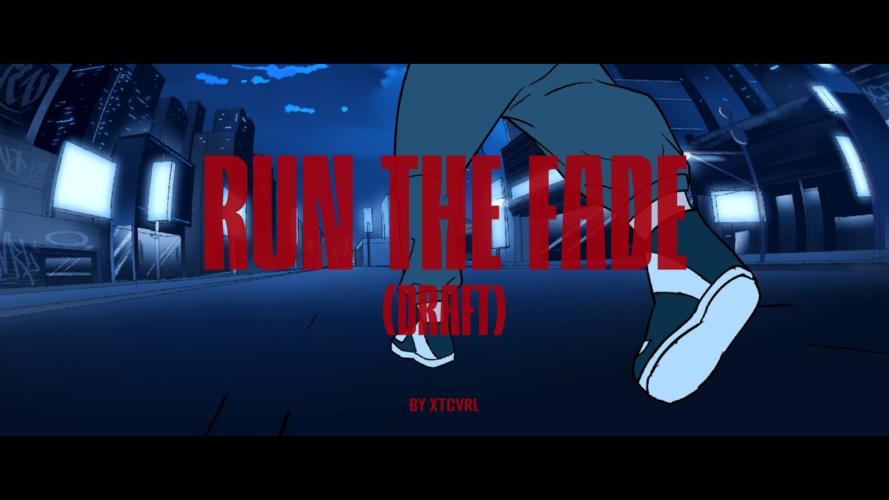 RUN THE FADE | Draft animasi pendek 2d - YouTube