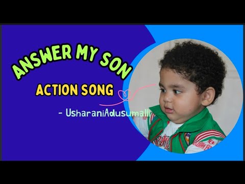 Answer my son.../English Action Song/English Rhyme/ - YouTube