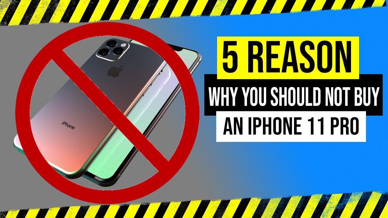 Do Not Buy iPhone 11 Pro | Review - YouTube