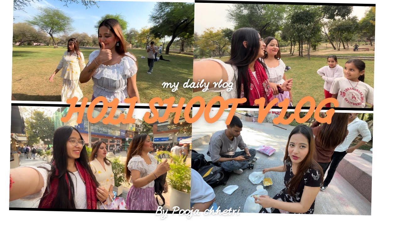 HOLI SHOOT VLOG ️|| POOJA CHHETRI VLOZ🔥 #viralvideo #vlog - YouTube