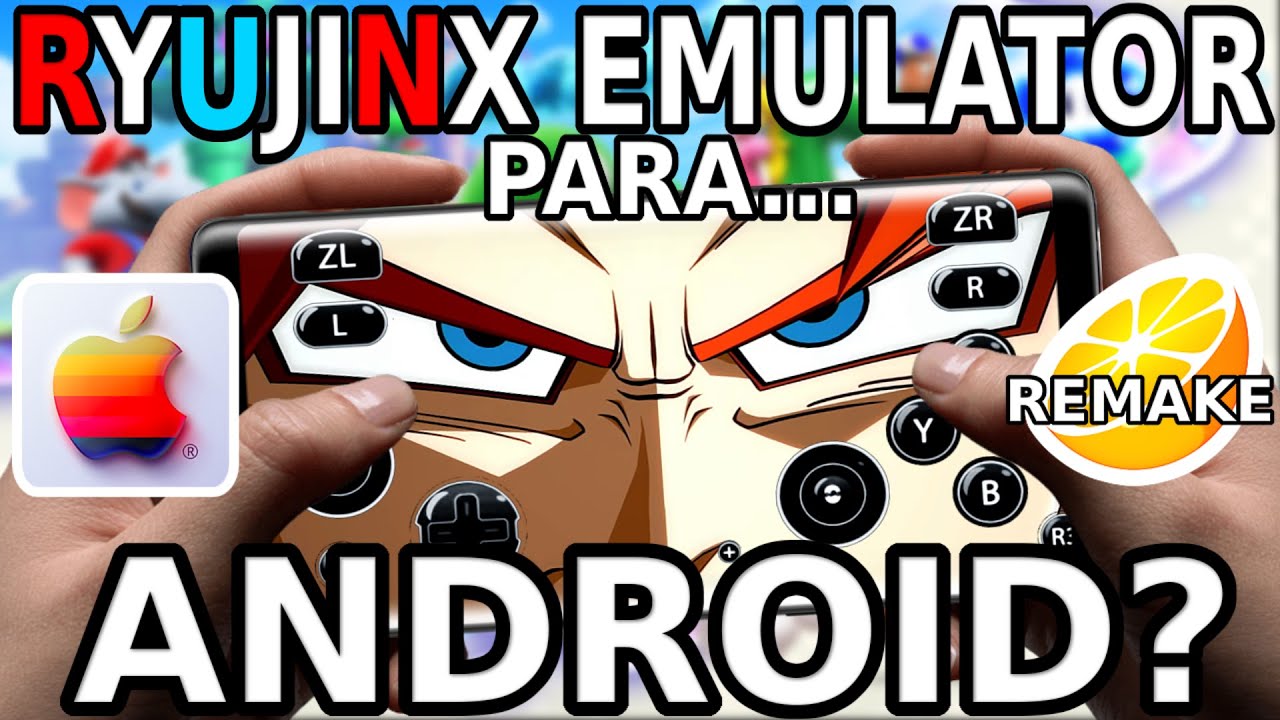 RYUJINX PARA ANDROID ¿FUNCIONA? ¿ES REAL?, CITRA NIGHTLY PREMIUM, GTA ...
