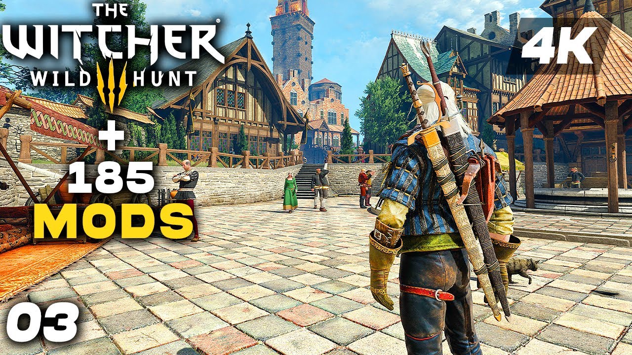 THE WITCHER 3 Ultimate Modpack 185+ Mods Gameplay Walkthrough Part 3 ...