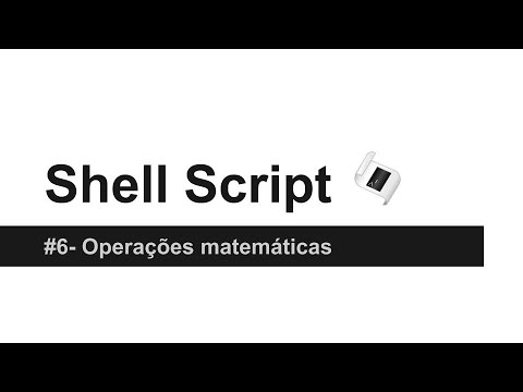 Shell Script #6 - Operações matemáticas - YouTube