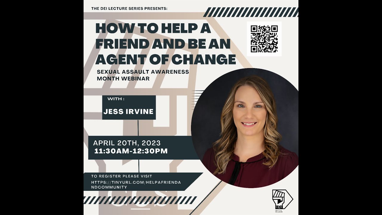 How to Help a Friend and Be an Agent of Change- Sexual Assault ...