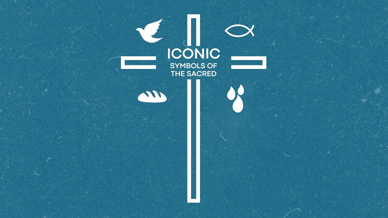 Iconic: Symbols of the Sacred - God's Covenant King | October 13, 2024 ...