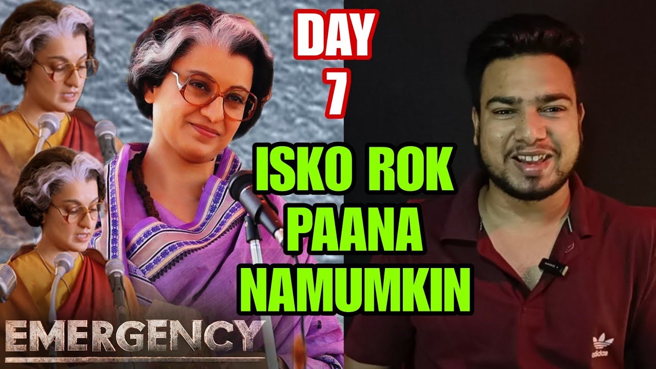 Emergency Box Office Collection Day 7 | Emergency Movie Collection ...