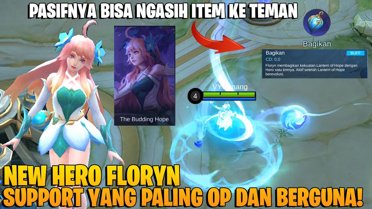 NEW HERO FLORYN - BISA BAGI ITEM KE TEMAN, BISA HEALING JARAK JAUH! INI ...
