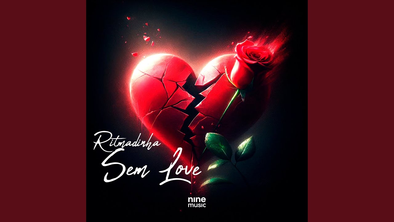 Ritmadinha Sem Love - YouTube