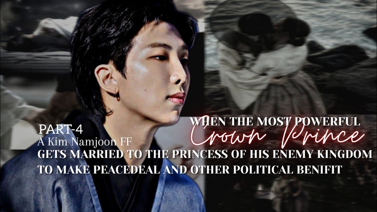 When The Crown Prince Gets Married To the Princess of His Enemy Kingdom ...