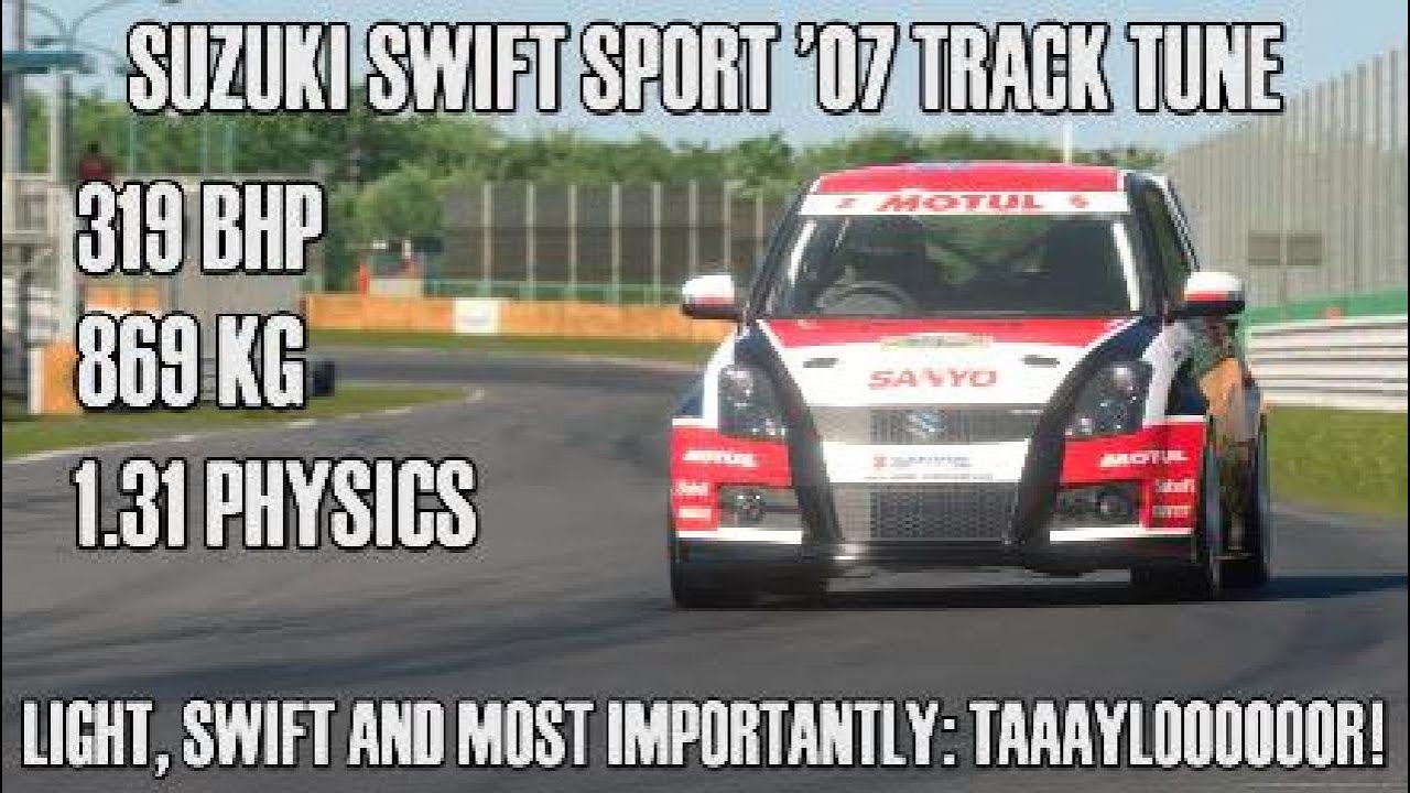 [647PP] Suzuki Swift Sport '07 Track Tune (1.31 Physics) - YouTube