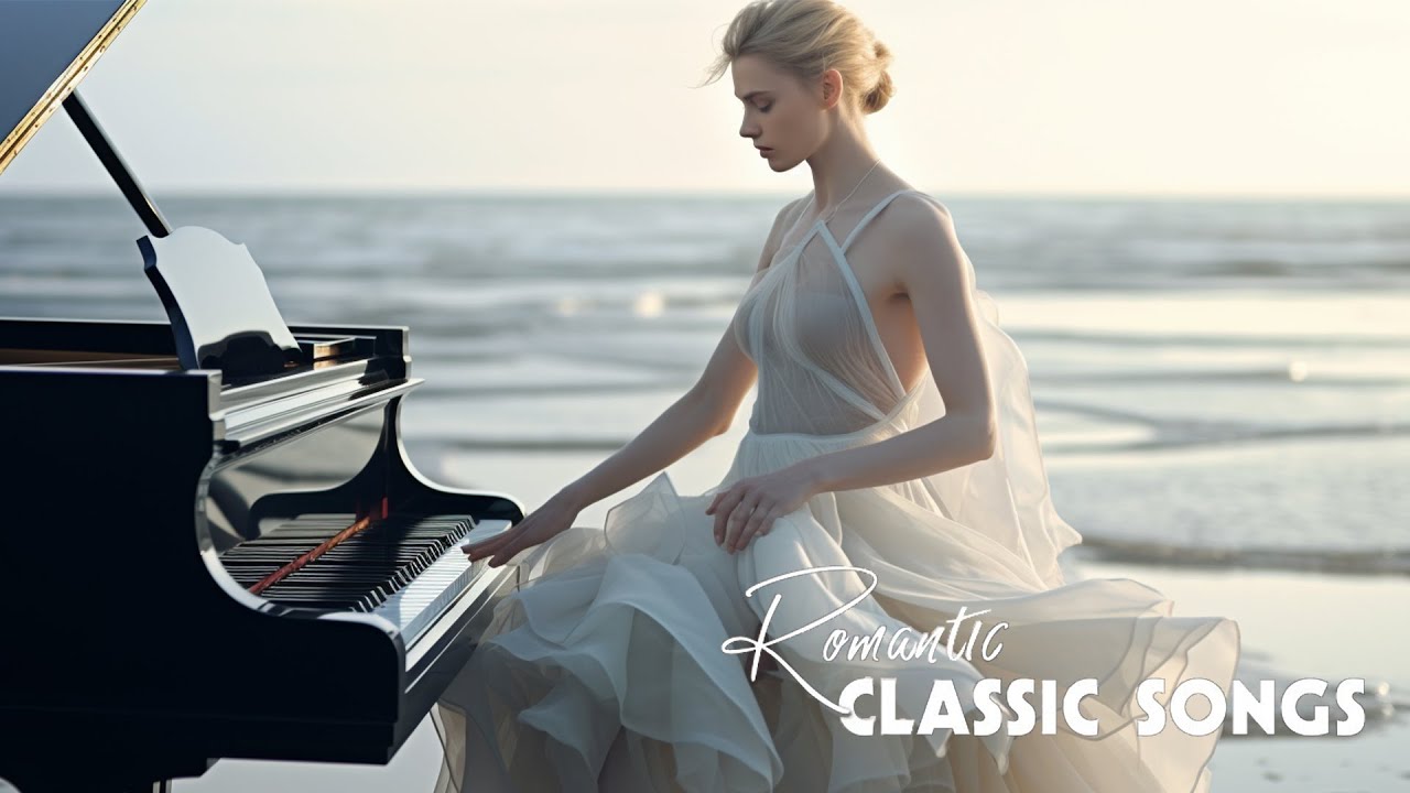 Beautiful Classical Piano Instrumental Love Songs - Romantic Emotional ...