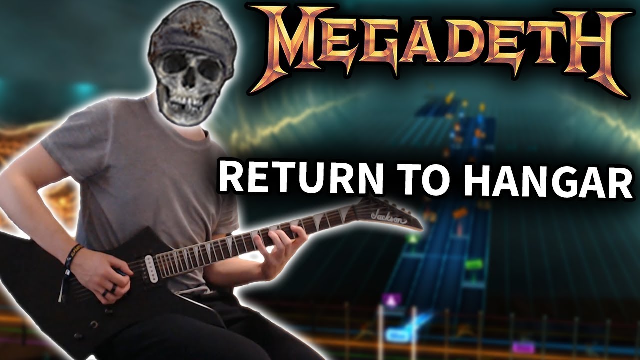 Megadeth - Return to Hangar 96% (Rocksmith 2014 CDLC) Guitar Cover ...