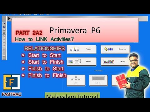 Part 2A2 : Primavera P6 Malayalam tutorials. Activity & Relationship assignment.# ...
