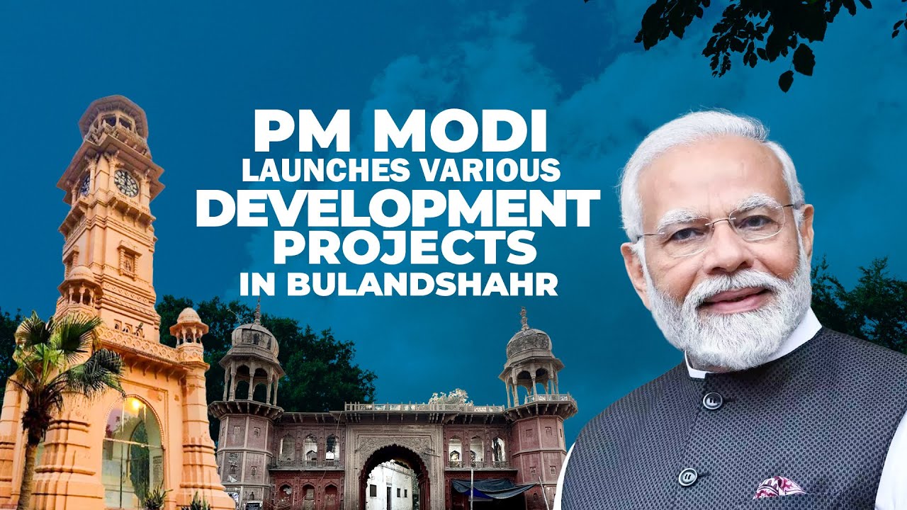 Live: PM Modi launches various development projects in Bulandshahr, UP ...