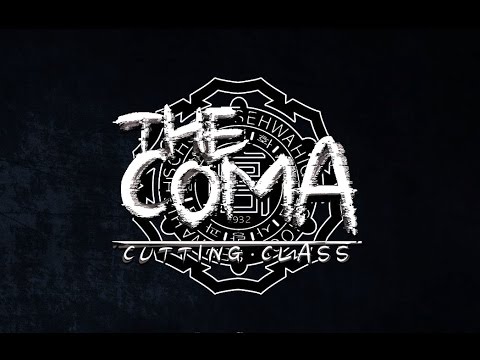 The Coma: Cutting Class Part Seven - YouTube