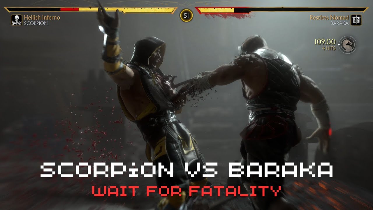 Scorpion vs Baraka | Mortal Combat 11 | Scorpion Fatality - YouTube