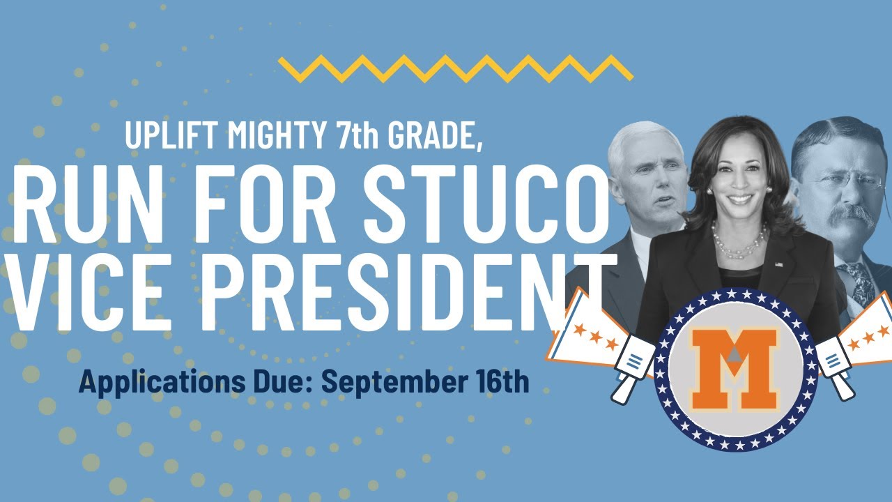 7th Grade - Vice President Application Informational - YouTube