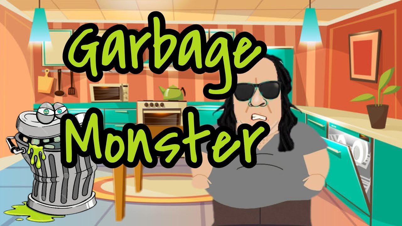 Garbage Monster - YouTube