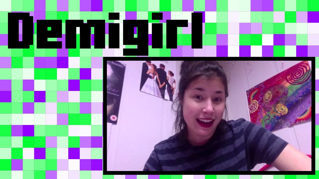 Demigirl - YouTube