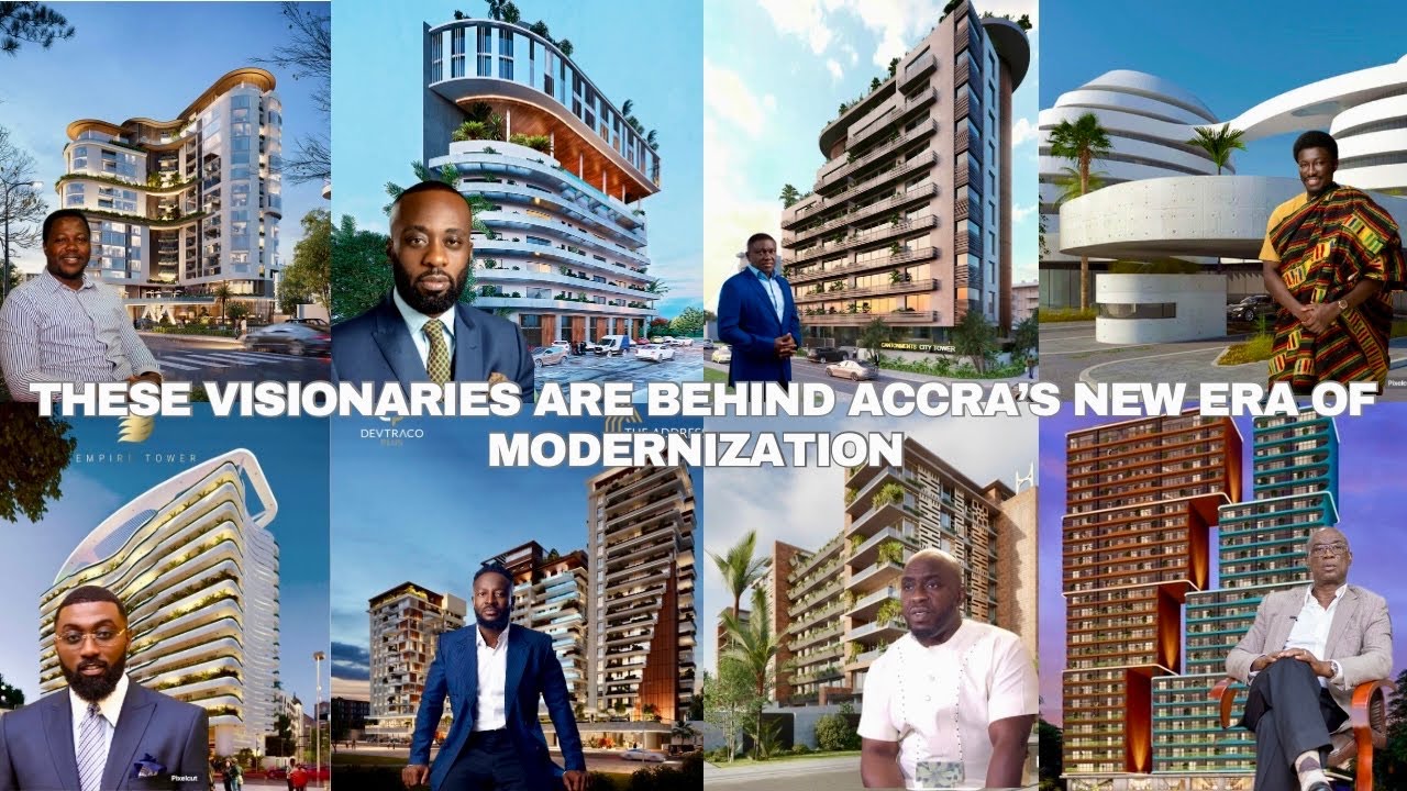Ghana’s Top Real Estate Moguls That are Redefining the Skyline of Accra ...