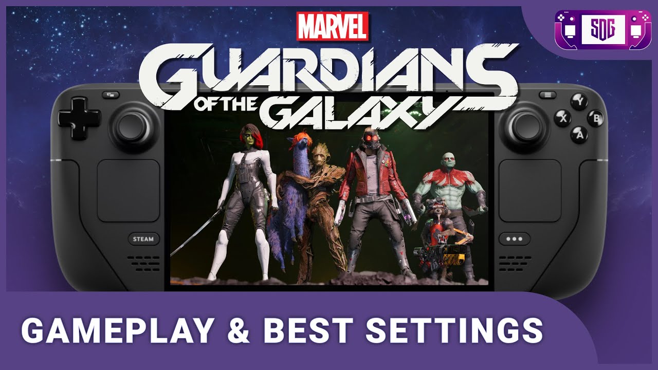 Marvel's Guardians of the Galaxy - Steam Deck Gameplay & Best Settings ...
