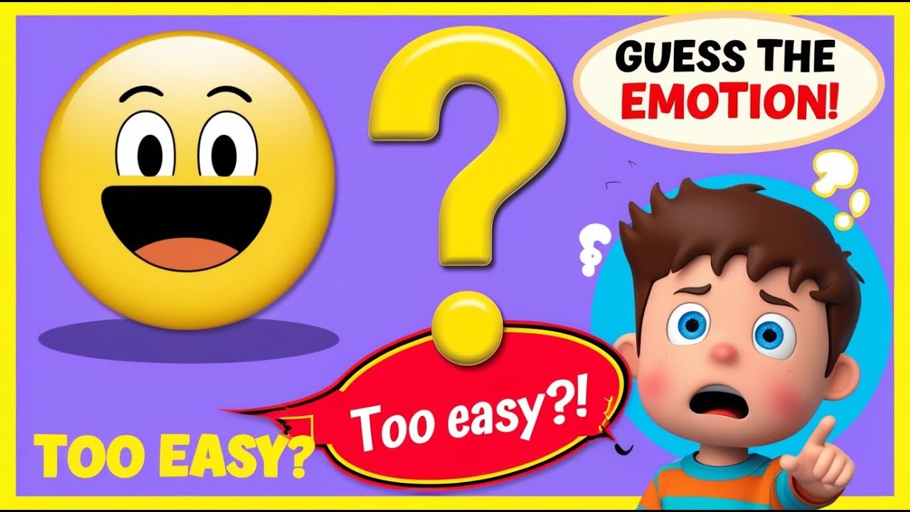 "Guess That Emotion! 🔥😢😡 Fun Quiz for your child - YouTube