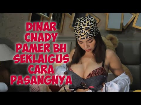 DINAR CANDY PAMER BH SEKALIGUS MASANGNYA