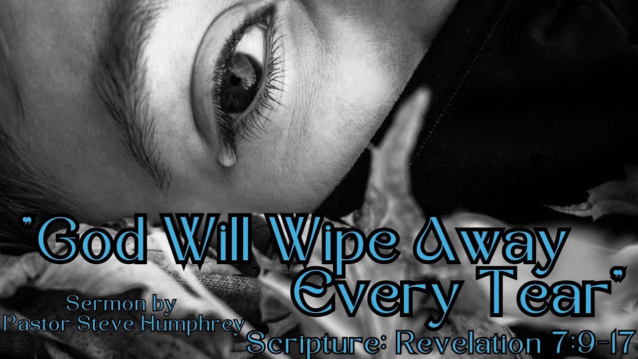 God Will Wipe Every Tear - Blended - YouTube