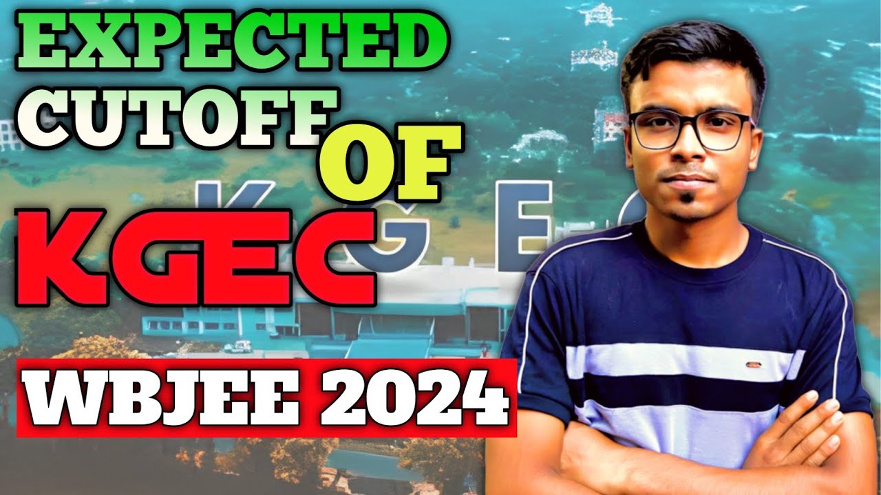 KGEC expected cut off WBJEE 2024 || ‪ - YouTube