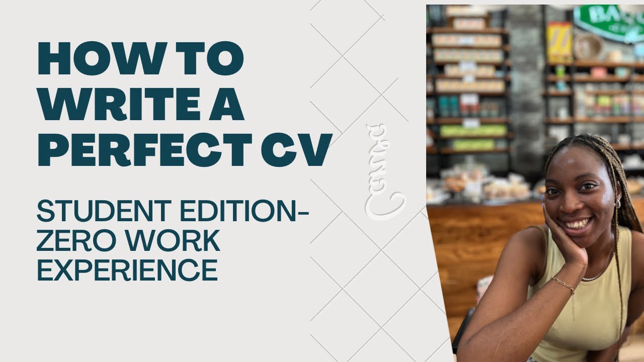 How to write a perfect CV with little to no work experience- Nigerian student edition - YouTube