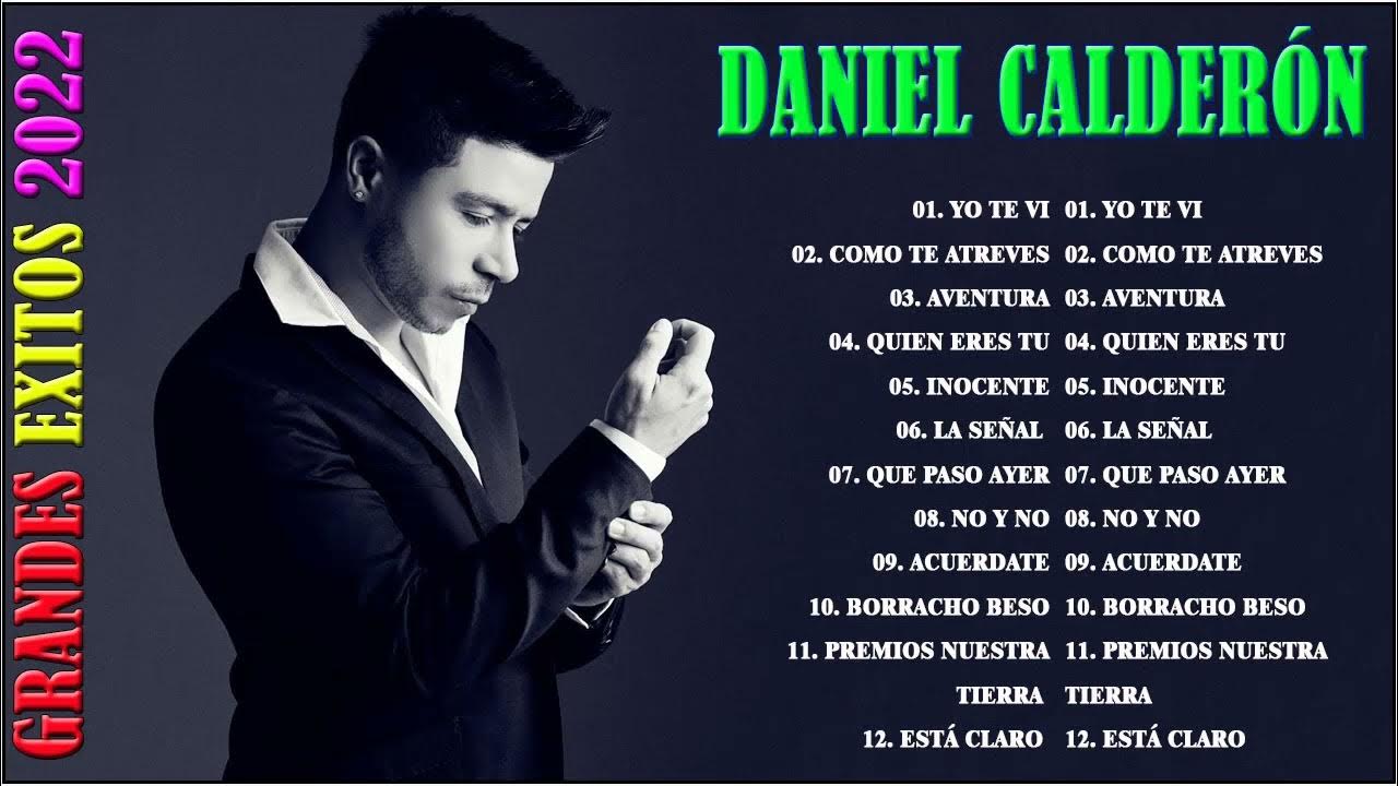 Daniel Calderón Vallenatos Del Recuerdo Super Exitos - Daniel Calderón Grandes Exitos Mejor ...