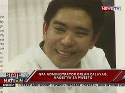 SONA: NFA Administrator Orlan Calayag, nagbitiw sa pwesto - YouTube