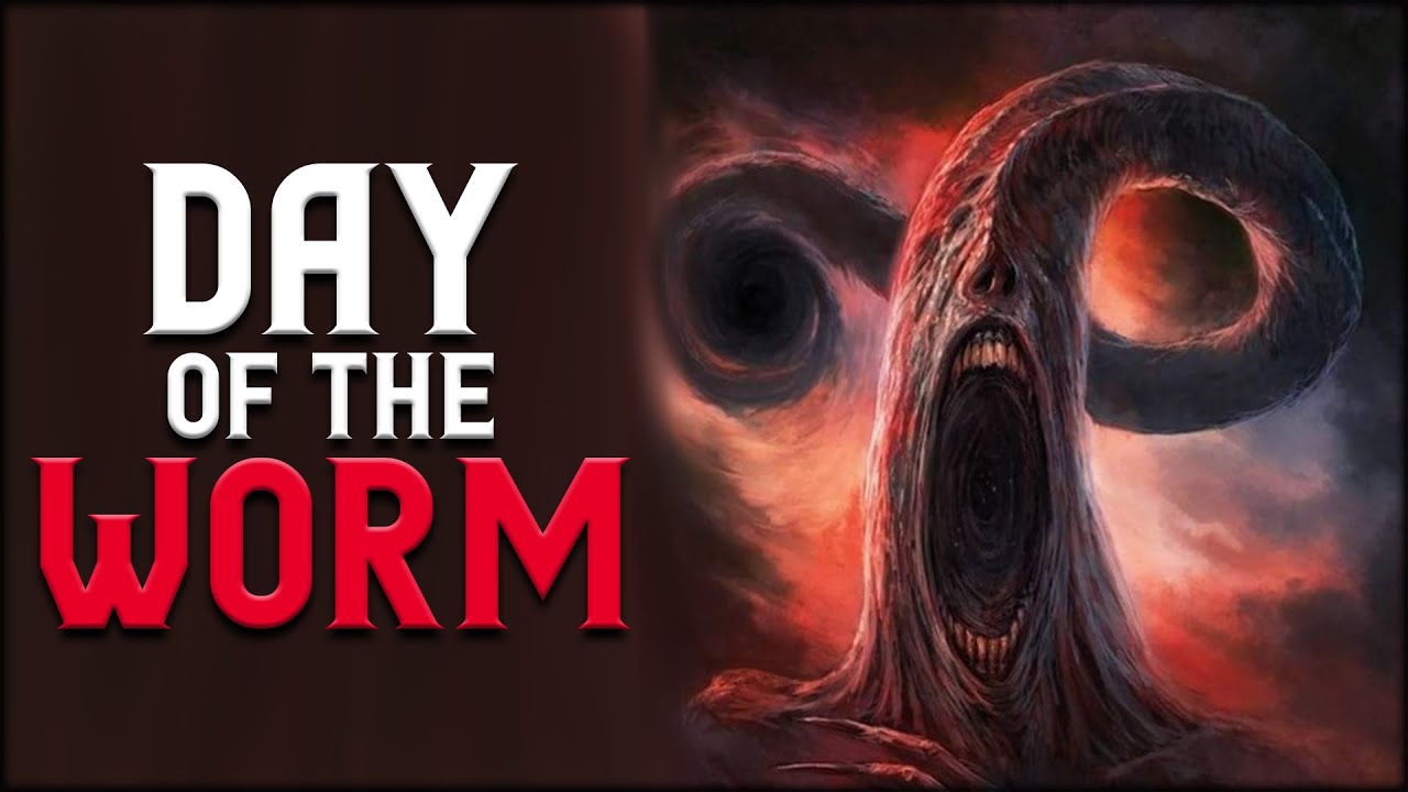 "Day Of The Worm" Creepypasta | Short Scary Stories - YouTube