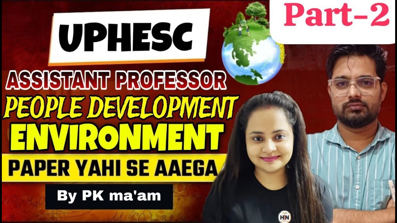 UPHESC GS PYQ | Part-2| EVS |Uphesc gs classes by Hn ADHYAYAN|| Pk ma'am || HN ADHYAYAN - YouTube