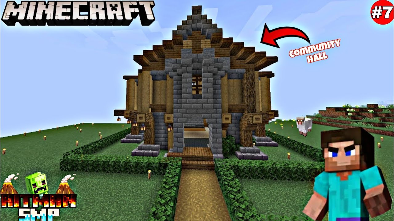 I BUILD A COMMUNATIVE HALL IN MINECRAFT SMP ( SEASON 1 EP 7 ) HITMAN ...