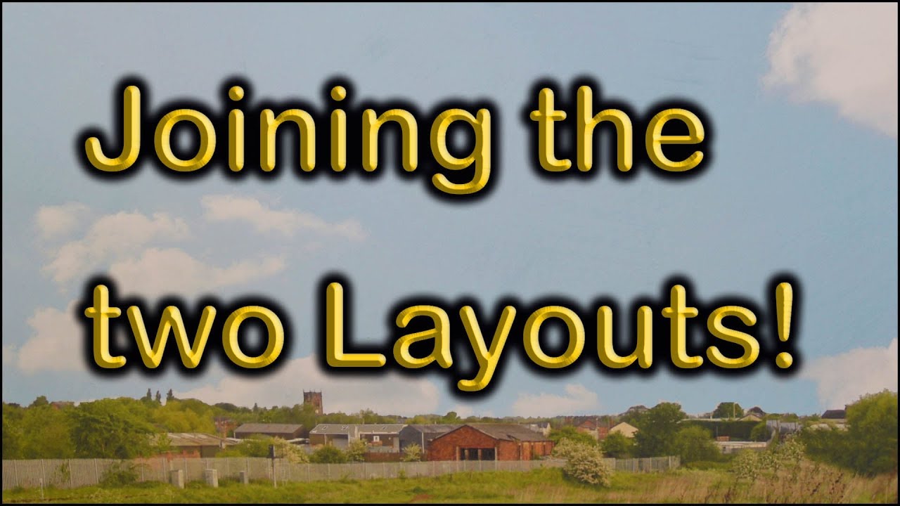 55. Joining two layouts together at Chadwick Model Railway. - YouTube