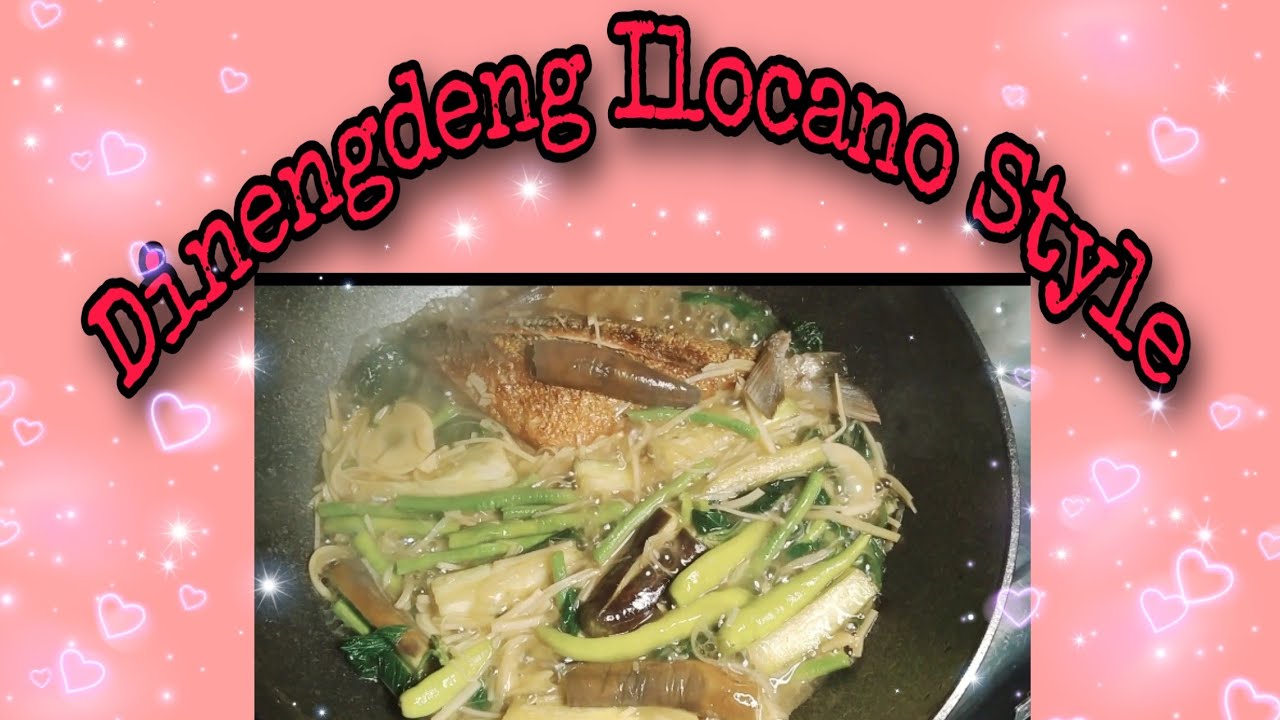 DINENGDENG with FRIED FISH ILOCANO STYLE - YouTube