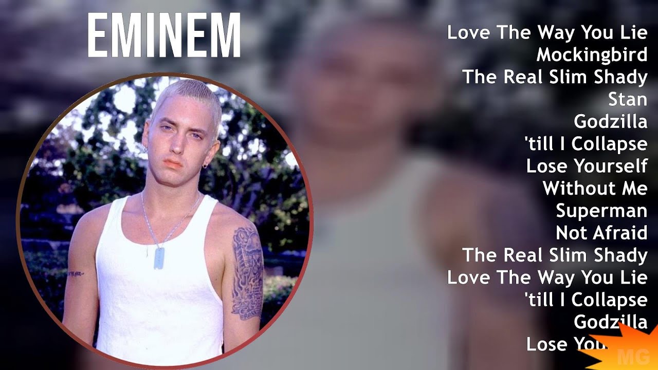 Eminem 2024 MIX Grandes Exitos - Love The Way You Lie, Mockingbird, The ...