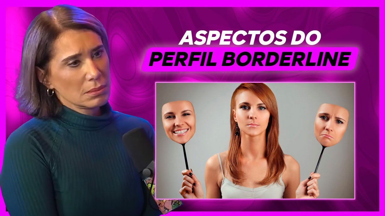 O que é ser um Borderline? | ANA BEATRIZ - YouTube