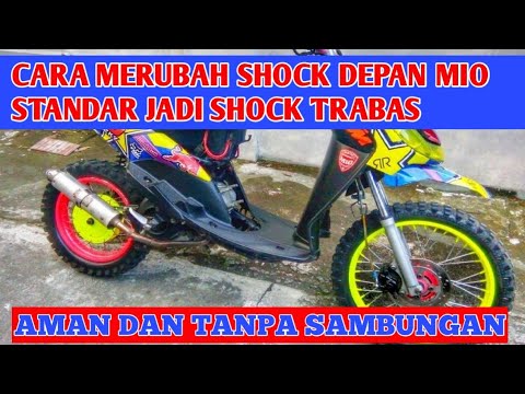 CARA MERUBAH SHOCK DEPAN MIO STD JADI SHOCK TRABAS - YouTube